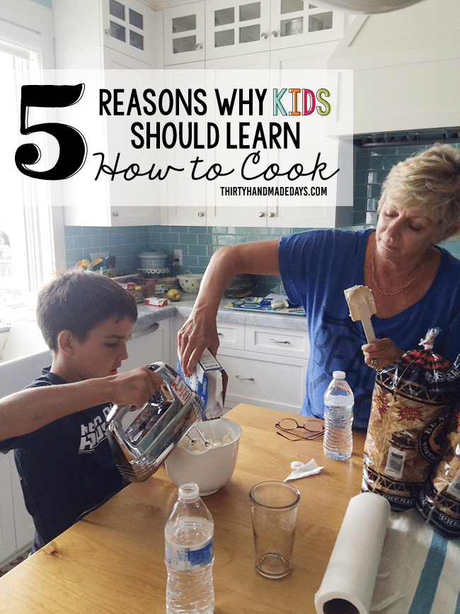 5 Reasons Why Kids Should Learn How to Cook 5 Reasons Why Kids Should Learn How to Cook