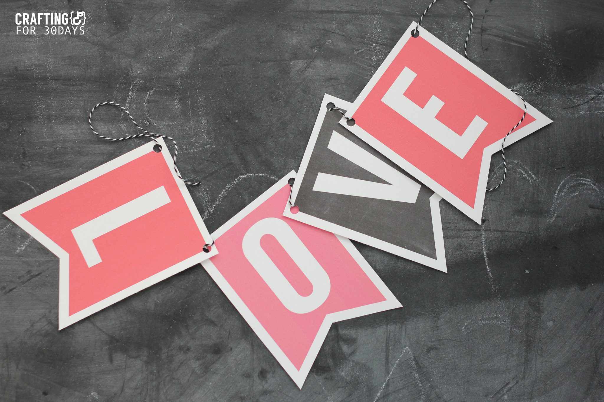 Printable Valentine's Day Banner - Thirty Handmade Days