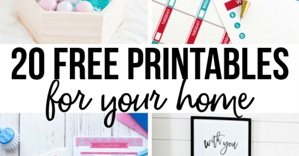 20 Free Printables for Your Home