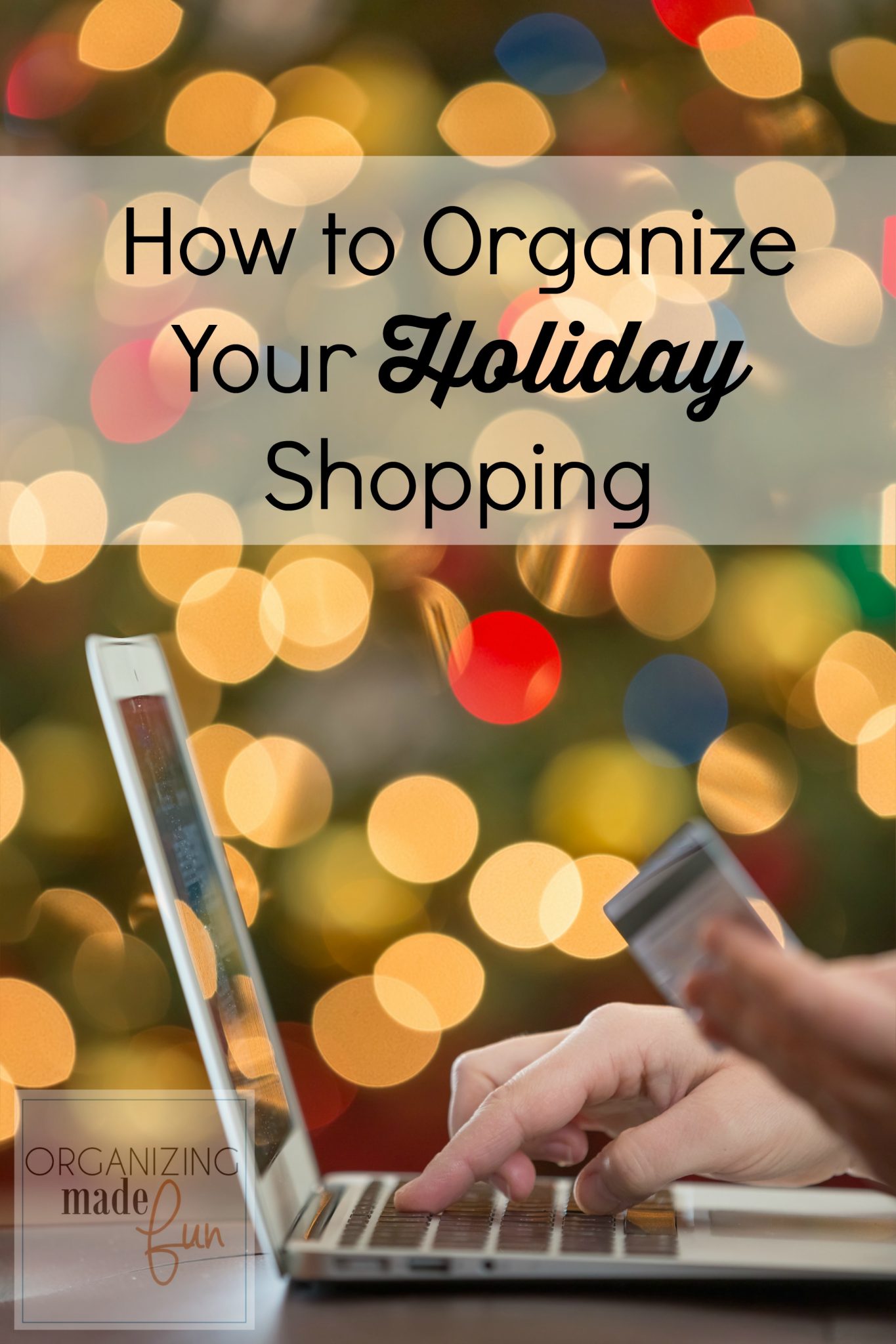How to Organize Your Holiday Shopping