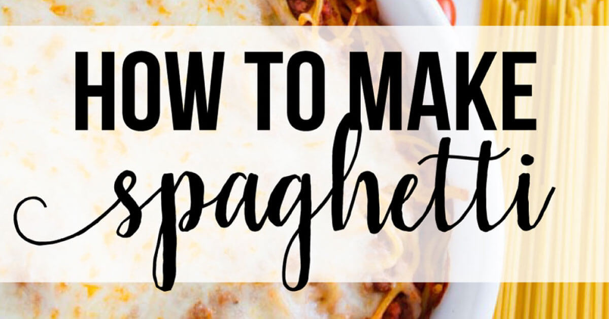 How to Make Spaghetti