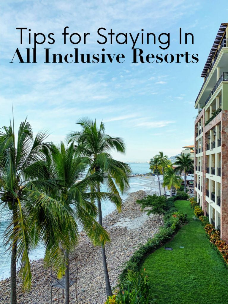 All Inclusive Resorts Tips