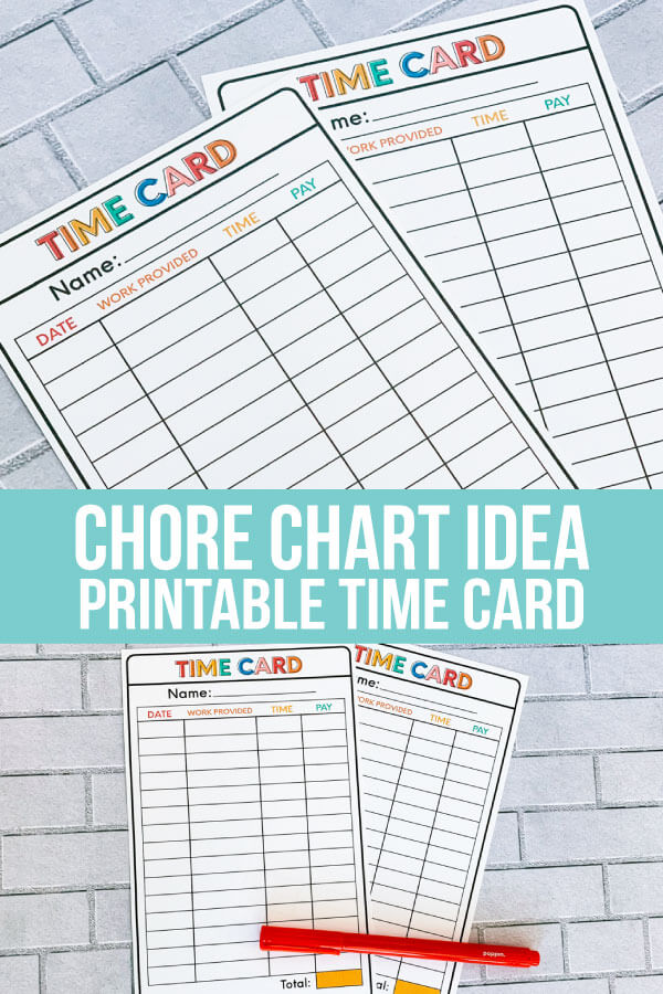 Chore List Idea: Printable Time Card