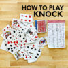 How to Play Card Games: KNOCK from 30daysblog